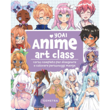 Anime art class. Corso completo per disegnare e colorare personaggi ...